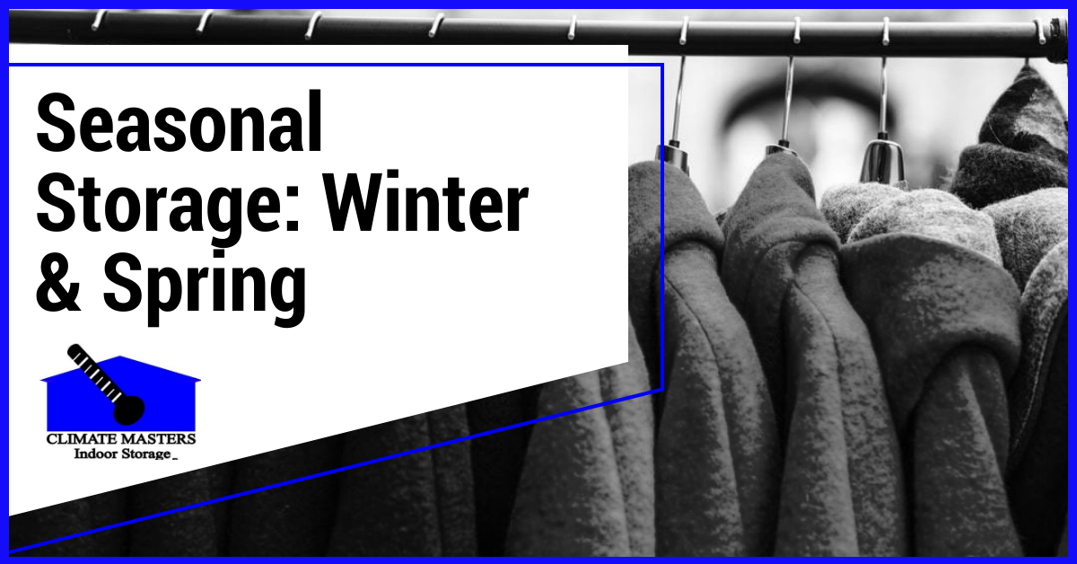 Seasonal Storage: Winter & Spring