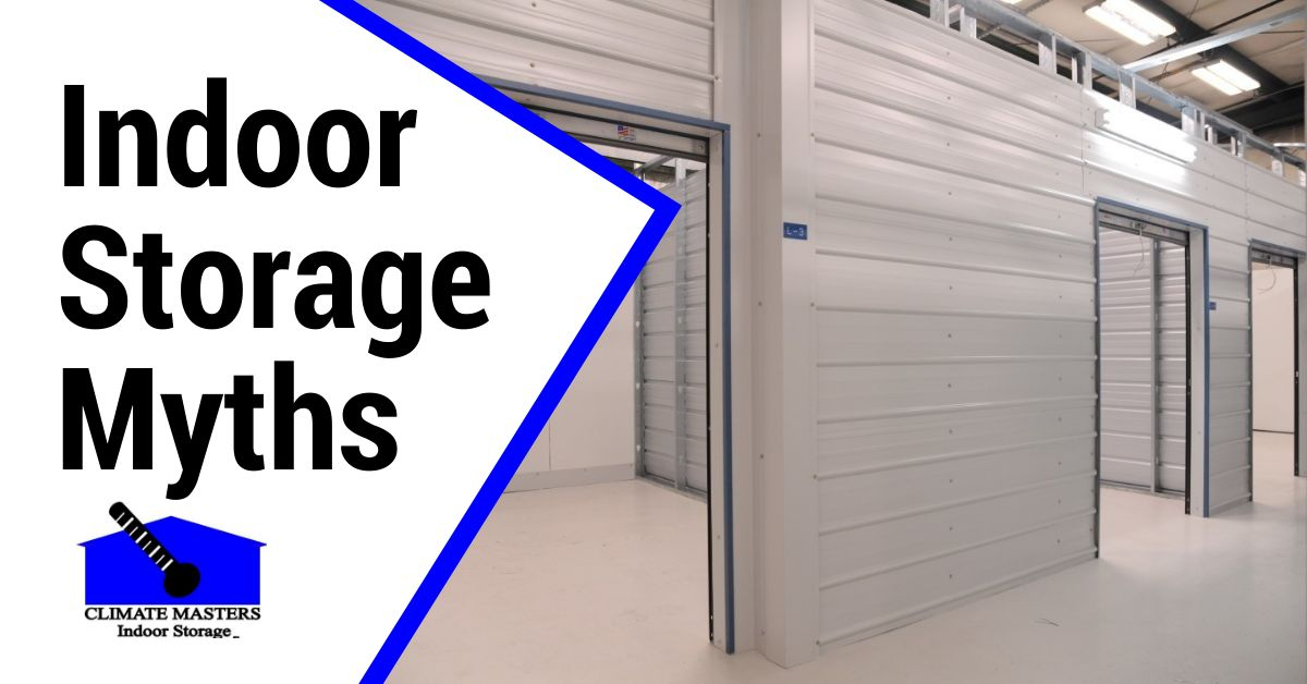 Indoor Storage Myths