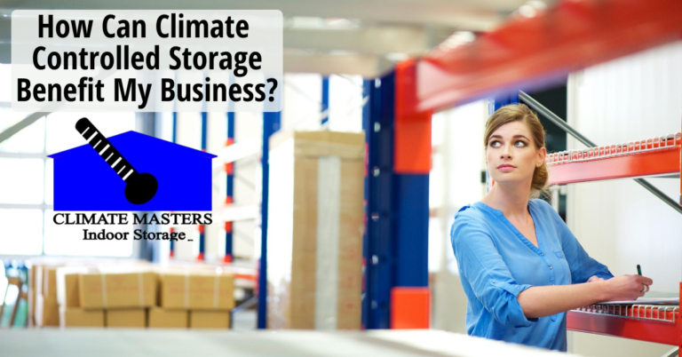 How Can Climate Controlled Storage Benefit My Business?