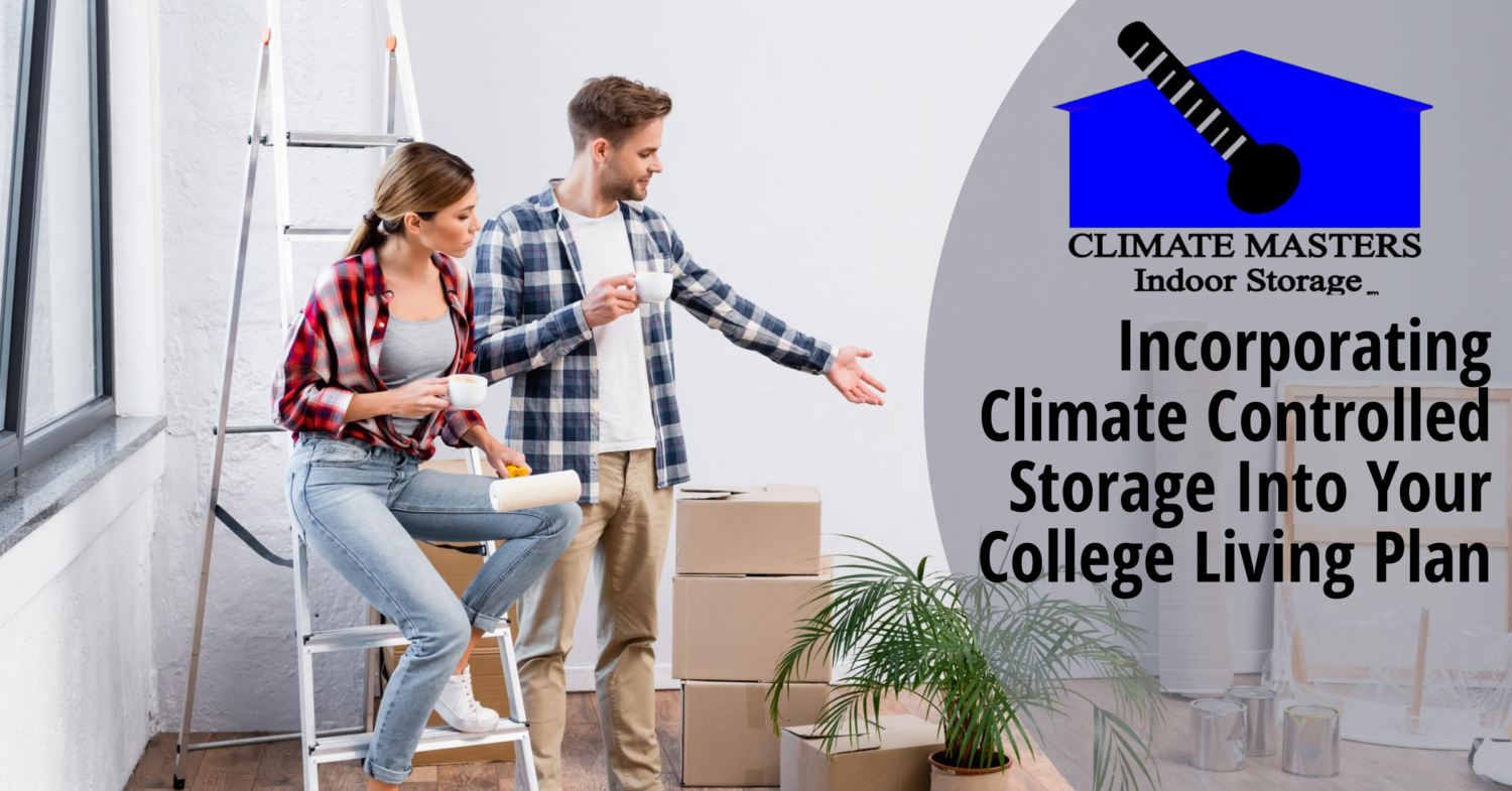 Climate Controlled Storage Into Your College Living Plan