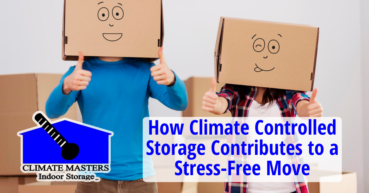 How Climate Controlled Storage Contributes to a Stress-Free Move